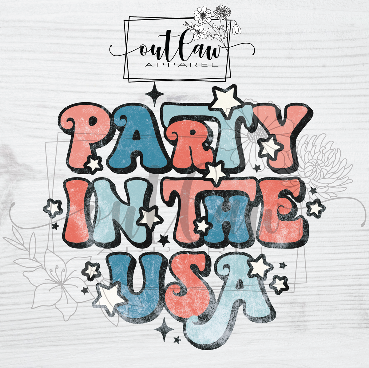 Party in the USA – Outlaw Apparel