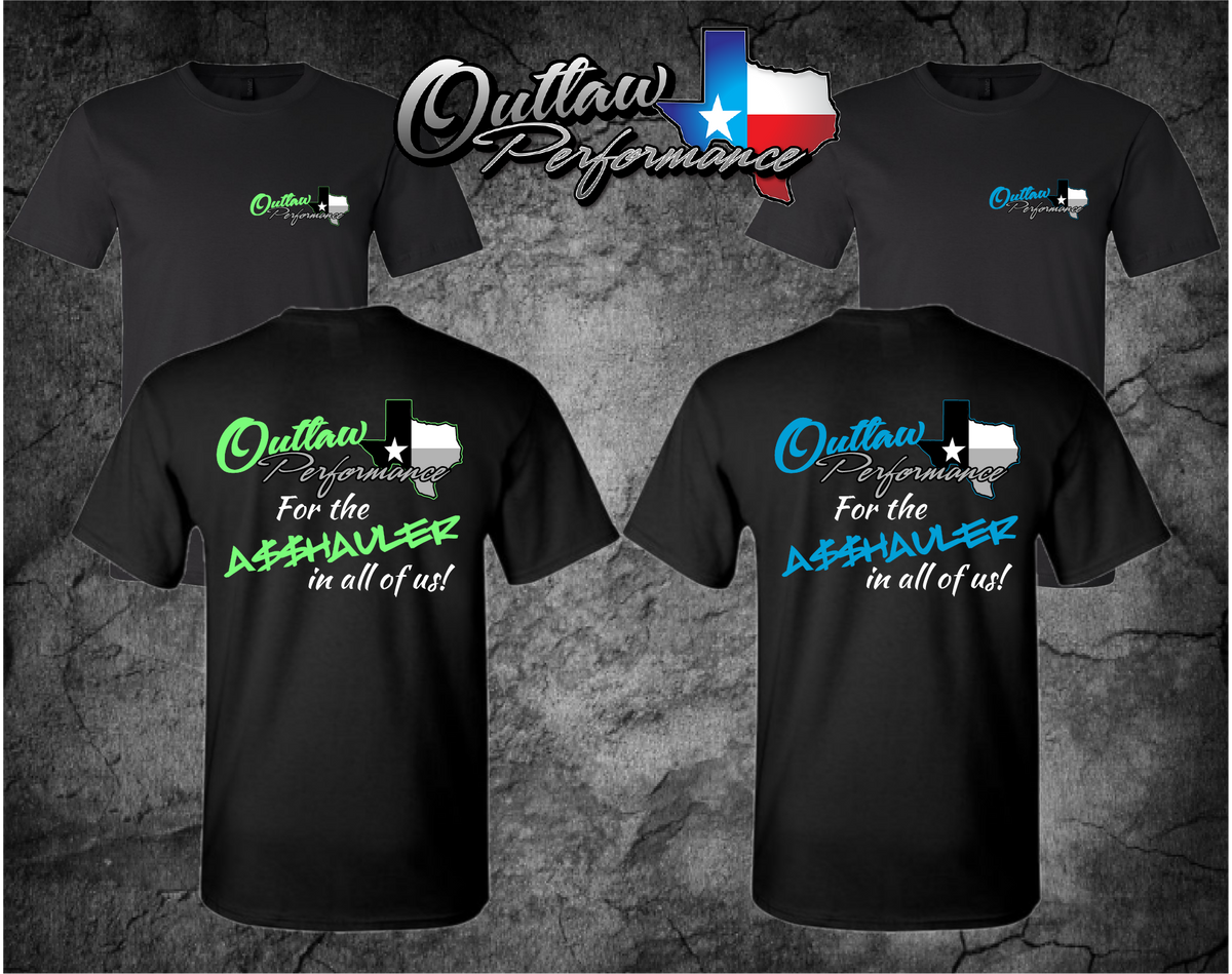 For the asshauler in all of us! – Outlaw Apparel