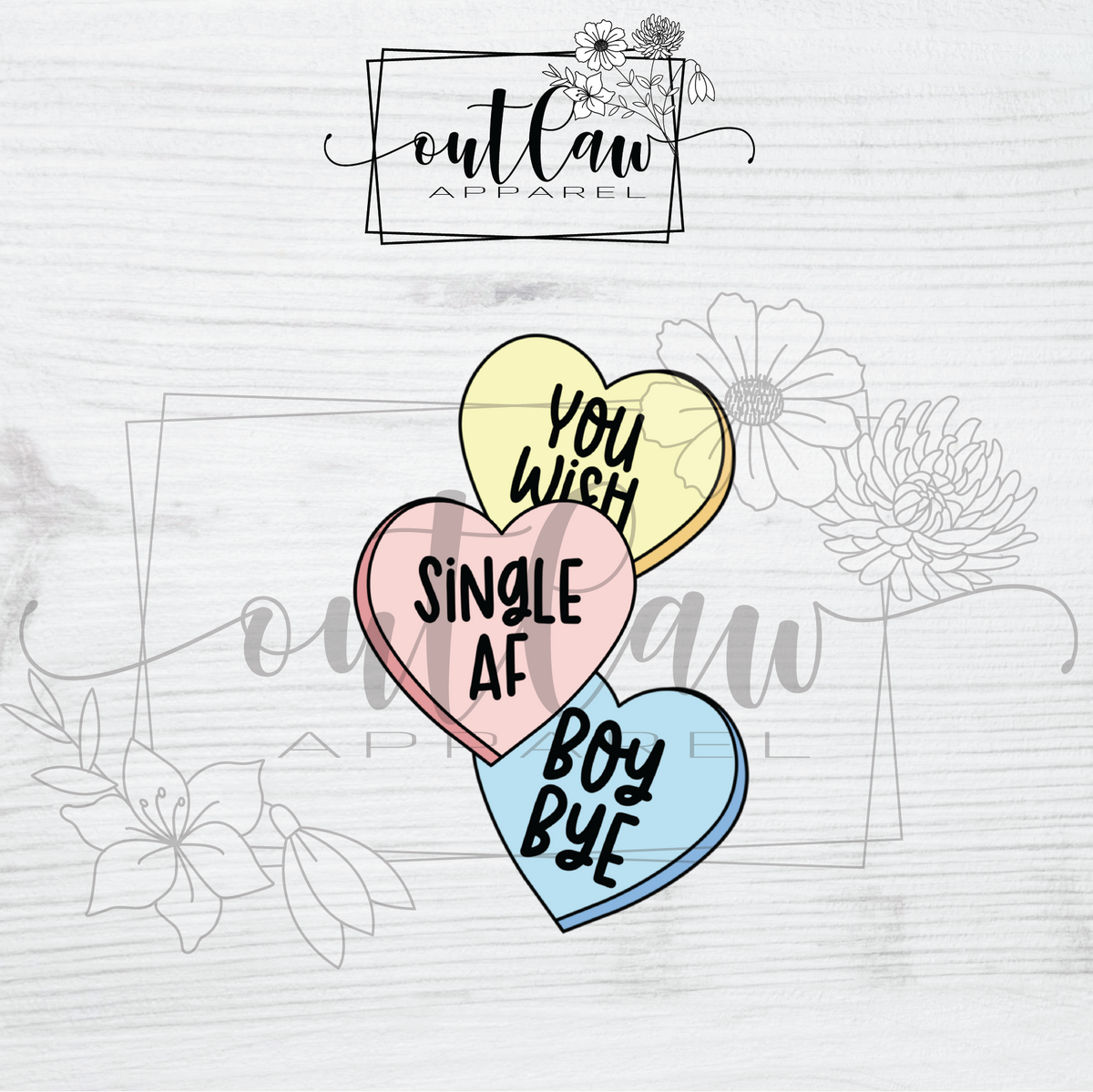 Candy Hearts | Outlaw Apparel