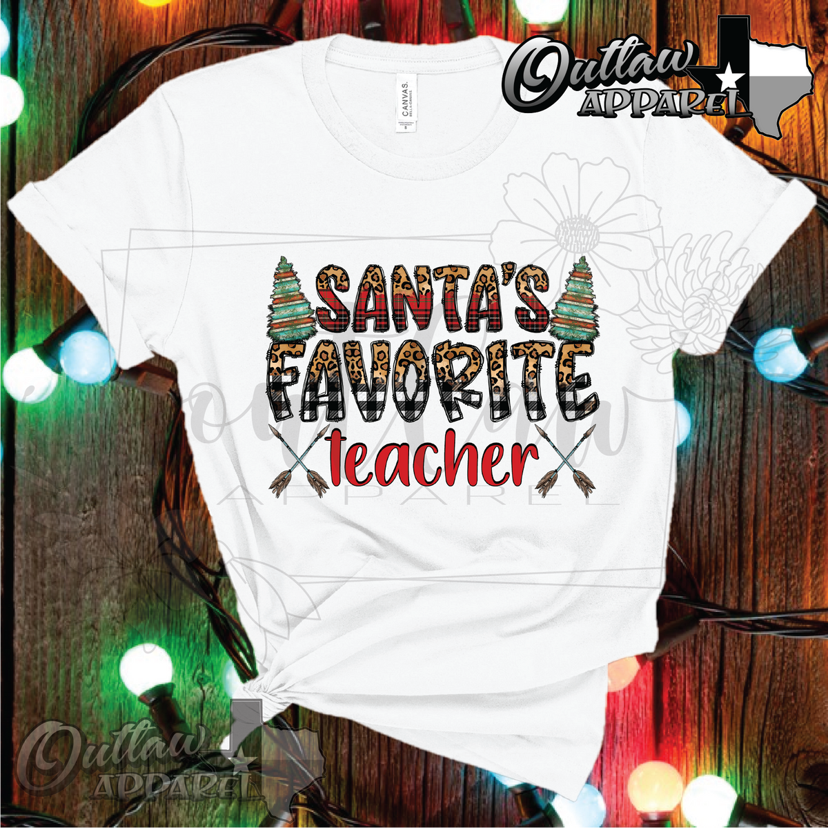 Santa's favorite teacher – Outlaw Apparel